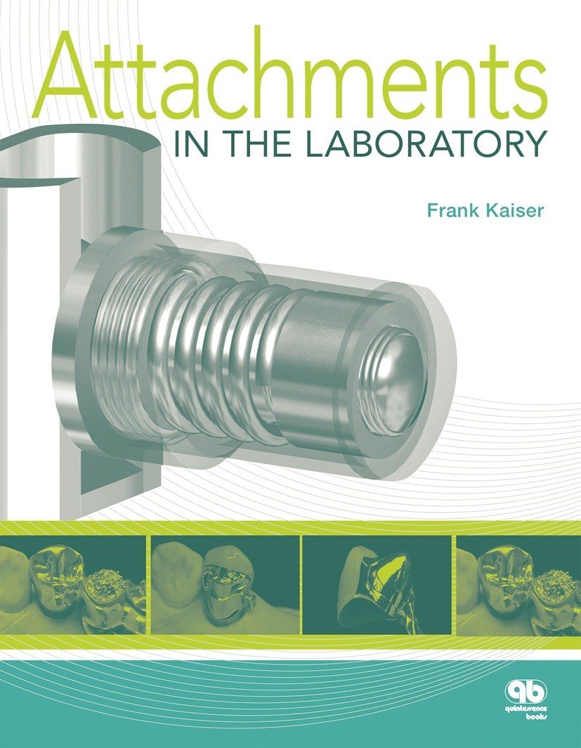 Attachments in the Laboratory - Bøger - Dentalinstituttet