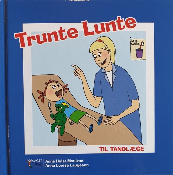 Trunte Lunte - Bøger - Dentalinstituttet